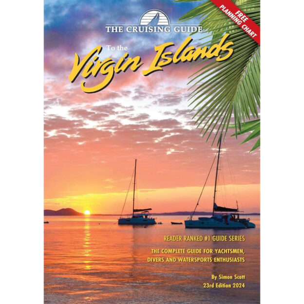 Unveiling the Hidden Treasure that is the US Virgin Islands, A Cruising ...