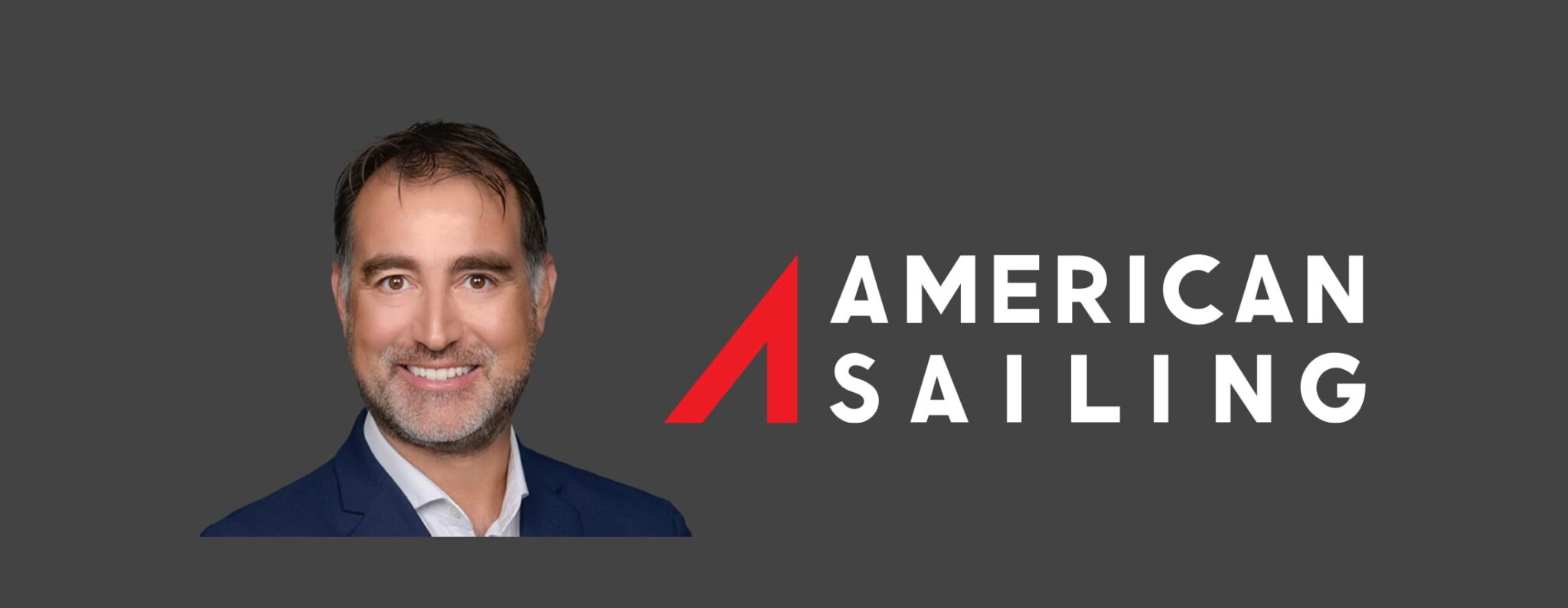 American Sailing Welcomes Nick Harvey to Its Board of Directors - American Sailing